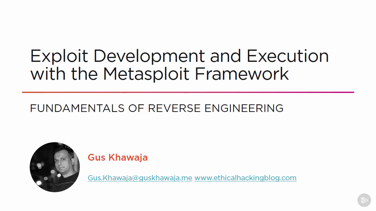 [Pluralsight] Exploit Development and Execution with the Metasploit Framework [2017, ENG ...